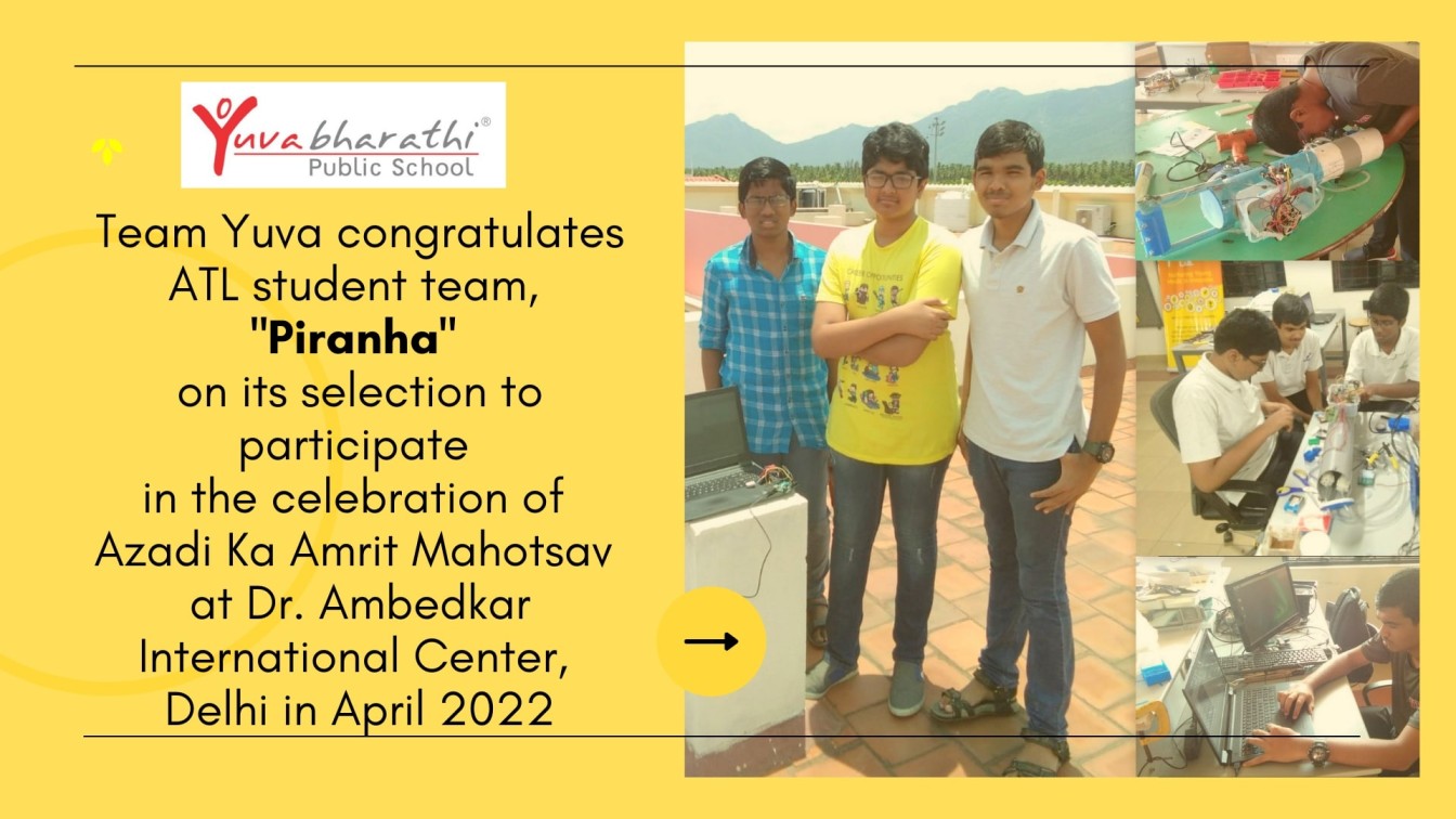 Yuvabharathi’s Project Piranha selected for Azadi Ka Amrit Mahotsav ...